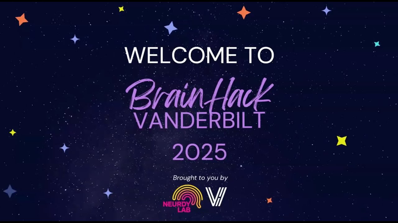 Opening Ceremony and Keynote Address | BrainHack Vanderbilt 2025 - YouTube