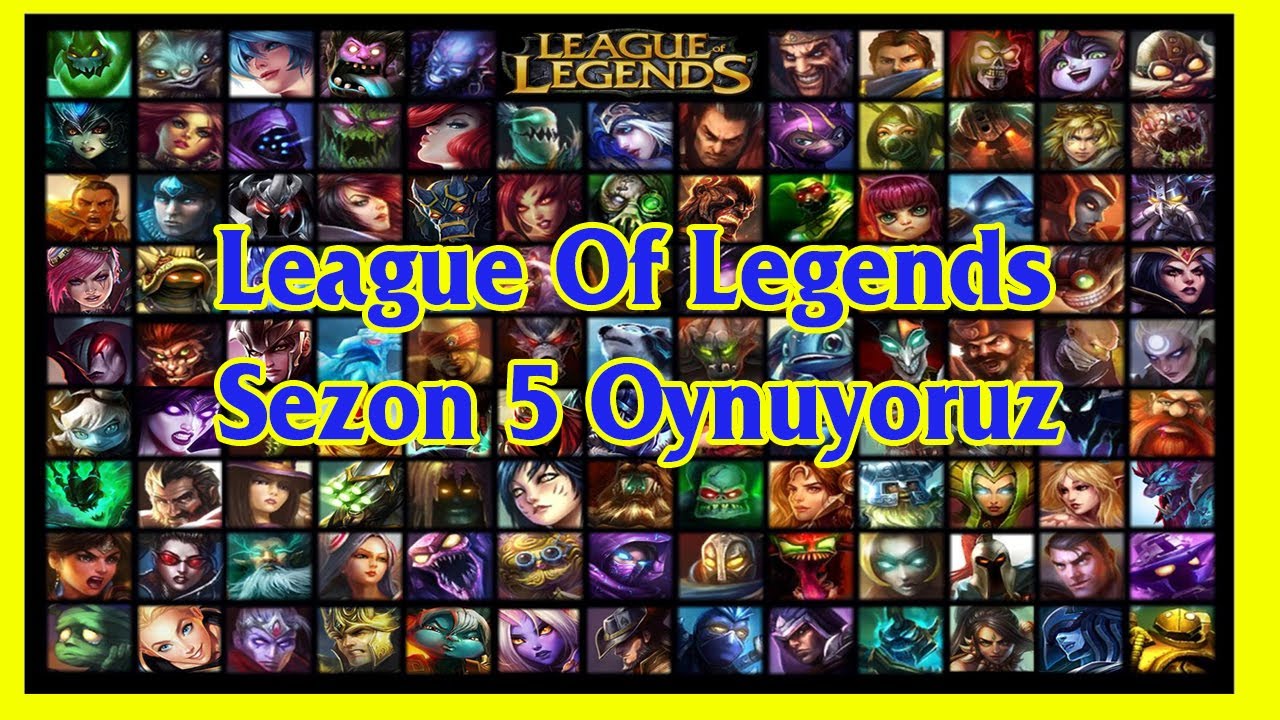 League Of Legends Sezon 5 Oynuyoruz - YouTube