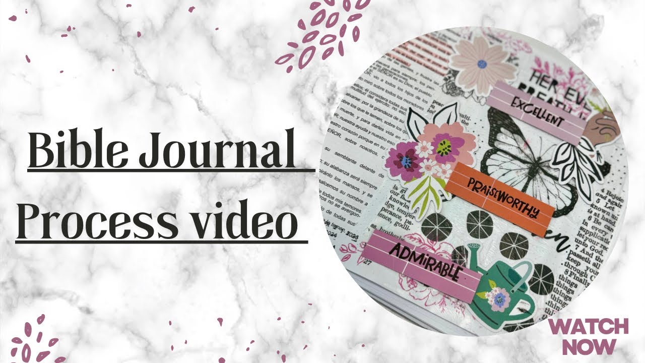 Bible Journal Process Video | Proverbs 31 Illustrated Faith Devotional ...
