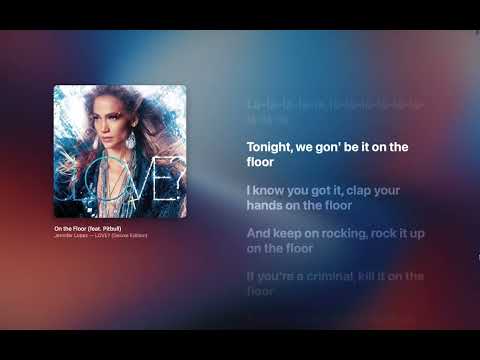 Jennifer Lopez - On the Floor (Lyrics) (feat. Pitbull)