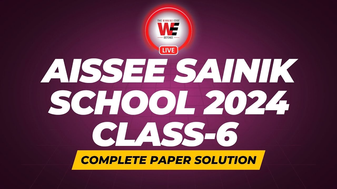 Sainik School Exam 2024 Class 6 Complete Paper Solution | Entrance Exam ...