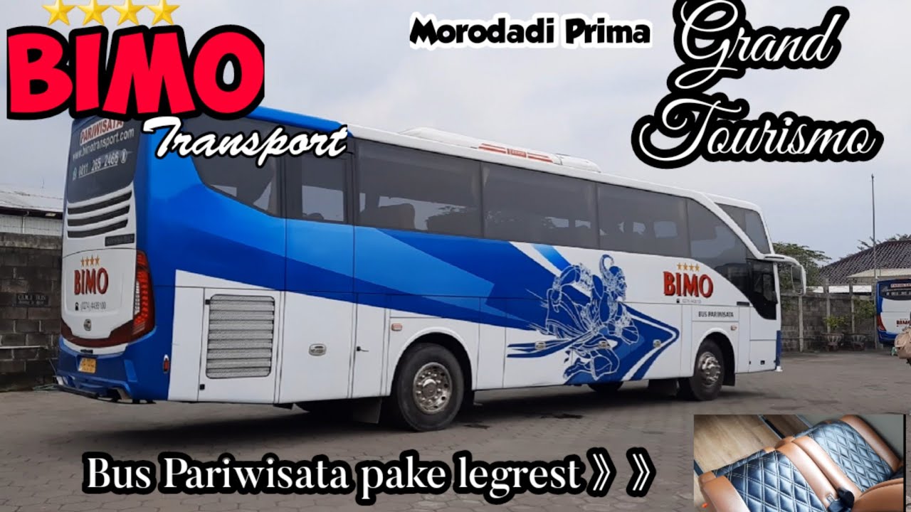 BIMO TRANSPORT DENGAN BODY GRAND TOURISMO MORODADI PRIMA - YouTube