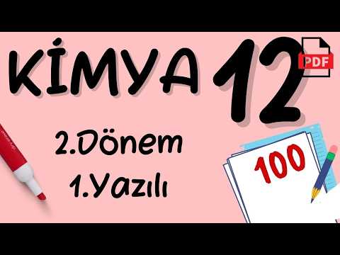 Kimya 12. Sınıf 2. Dönem 1.Yazılı Soruları Kimya 12 yazılı +PDF