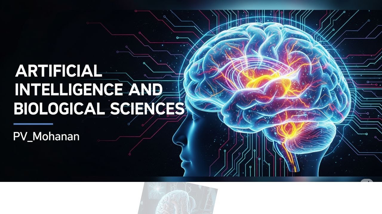AI Meets Biology: Revolutionizing Life Sciences | PV_Mohanan - YouTube