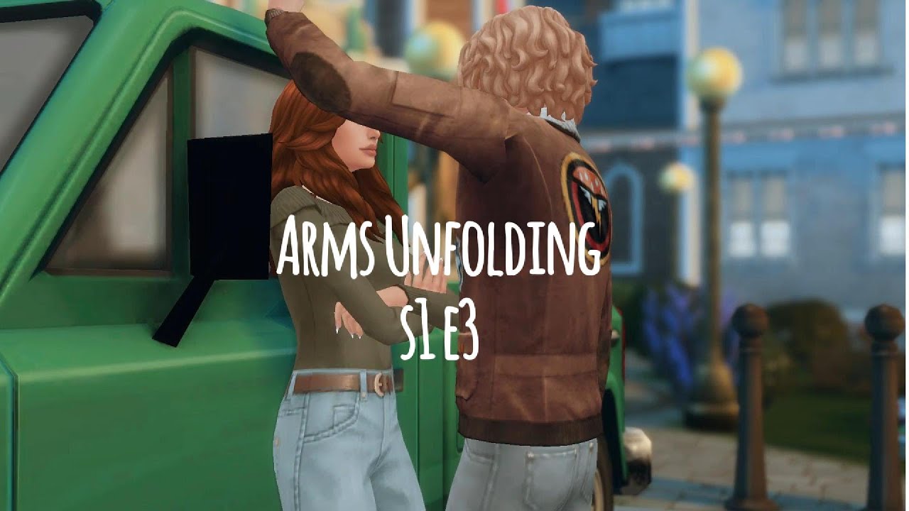 arms unfolding | s1 e3 | sims 4 - YouTube