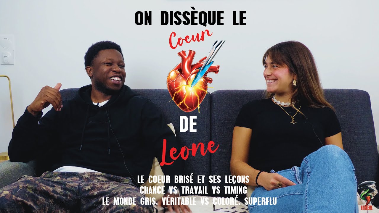 ON DISSÈQUE LE CŒUR DE LEONE: « On connaît pas la chance nous », le ...