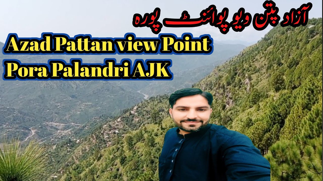 Beautifull View Point Of Azad Patan Palandri Jammu Kashmir#pallandripoint - YouTube