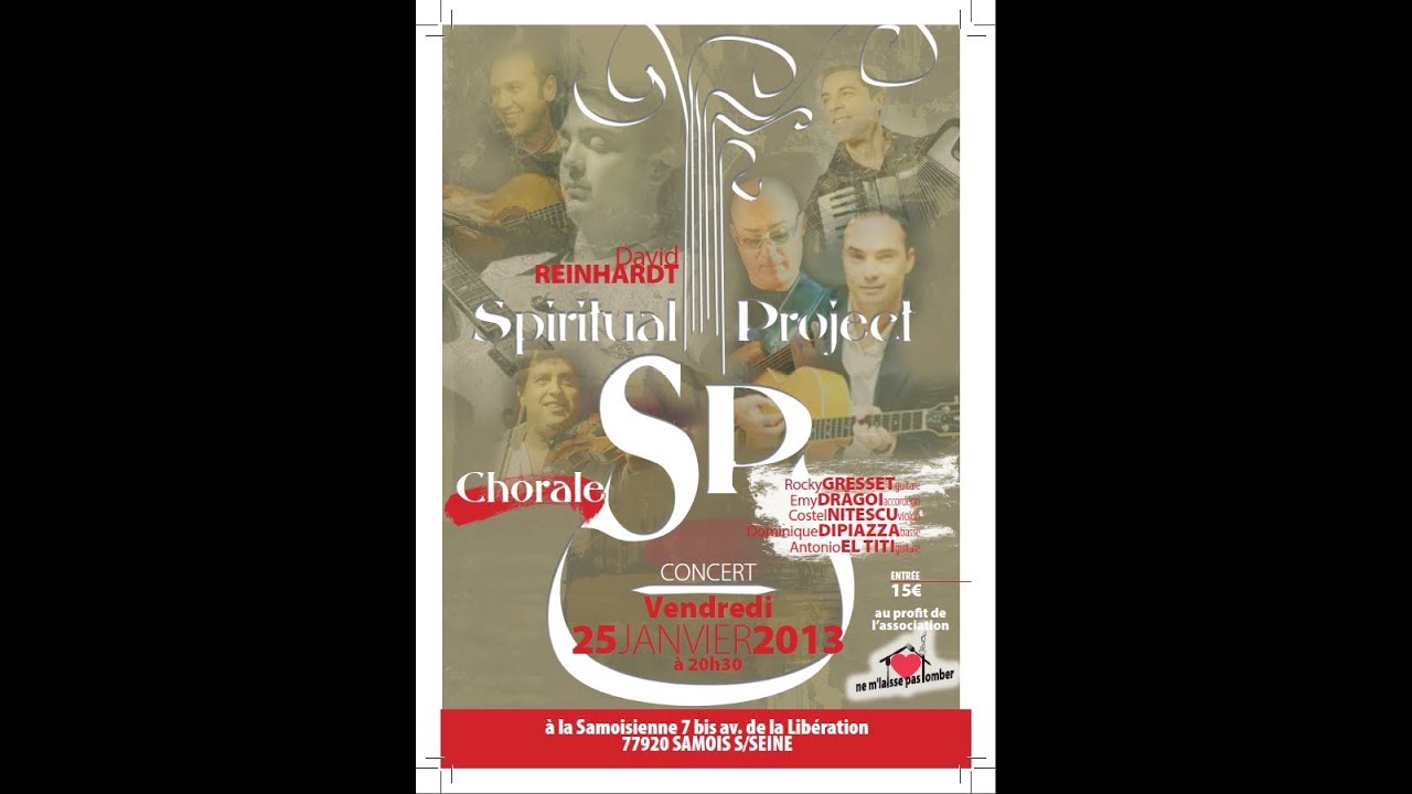 Spiritual Project - Concert du 25 janvier 2013 - YouTube