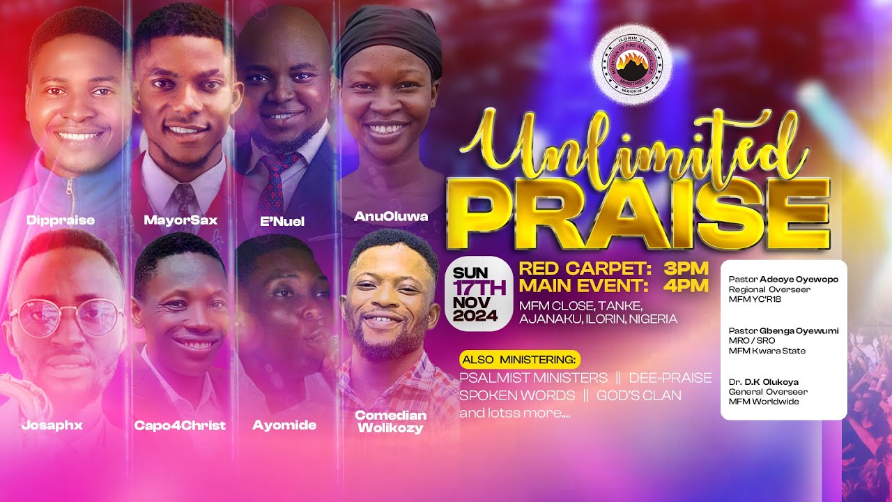 UNLIMITED PRAISE 2024 || 17TH NOVEMBER - YouTube