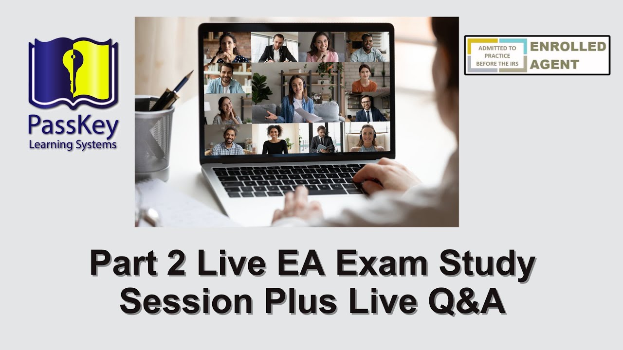 Part 2 Live EA Exam Study Session (Gift Tax, Trusts, Plus Live Q&A) 12 ...