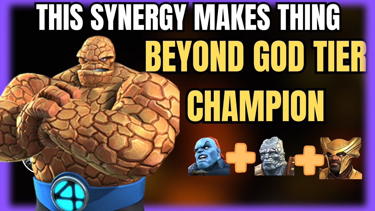 This Synergy makes The Thing Beyond god tier champion! 7 star Rank 1 ...