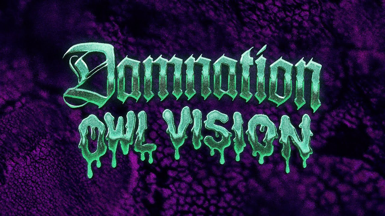 Owl Vision - Damnation - YouTube Music