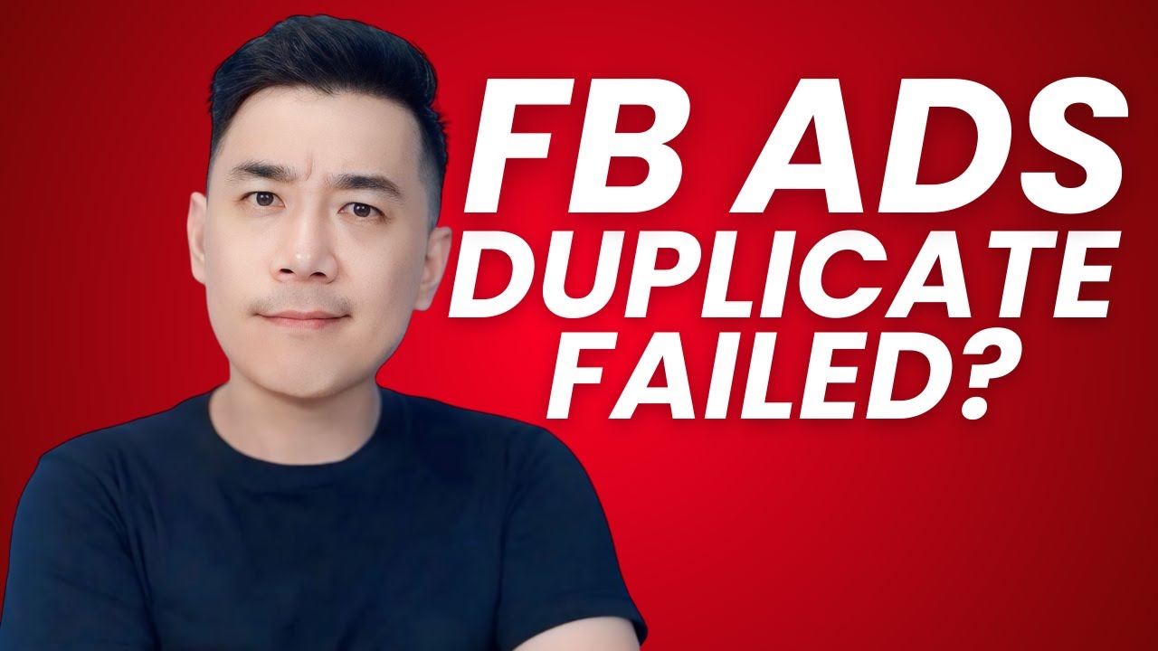 Failed to Duplicate Facebook Ads? Here's What To Do (Facebook Ads Setup ...