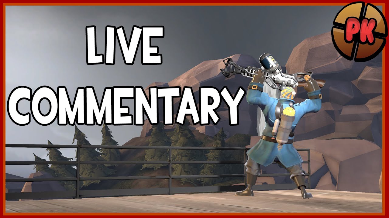 TF2 At 1AM [Live Commentary] - YouTube