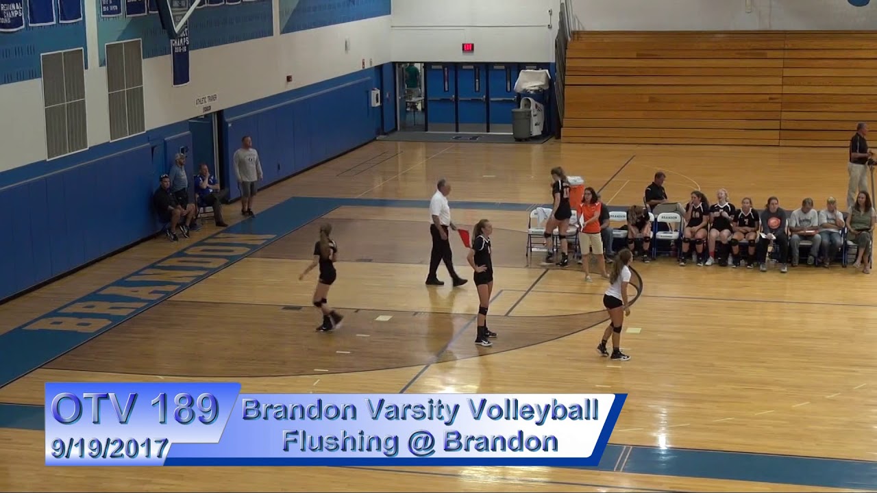 9 19 2017 Brandon Varsity Volleyball vs Flushing - YouTube