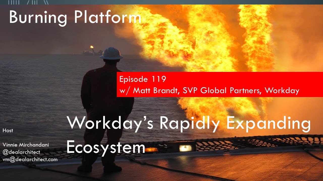 Burning Platform: Workday’s Rapidly Expanding Ecosystem - YouTube