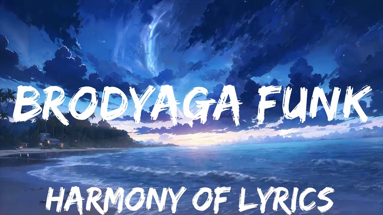 BRODYAGA FUNK (PHONK) | 25mins - Feeling your music - YouTube