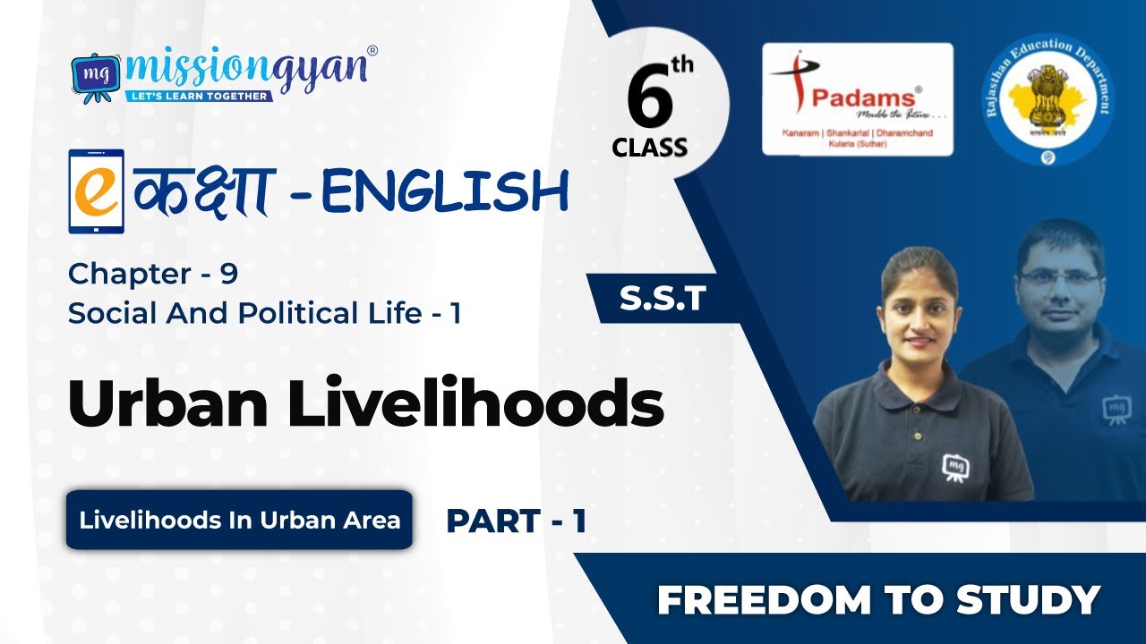 Urban Livelihoods | Class 6 Polity Chapter 9 | 6th Class Political ...