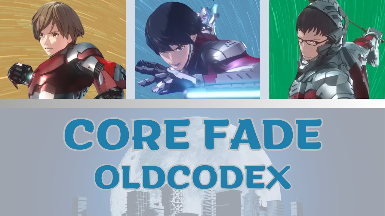 Core Fade - OLDCODEX [Full + Romaji & English Lyrics] - YouTube