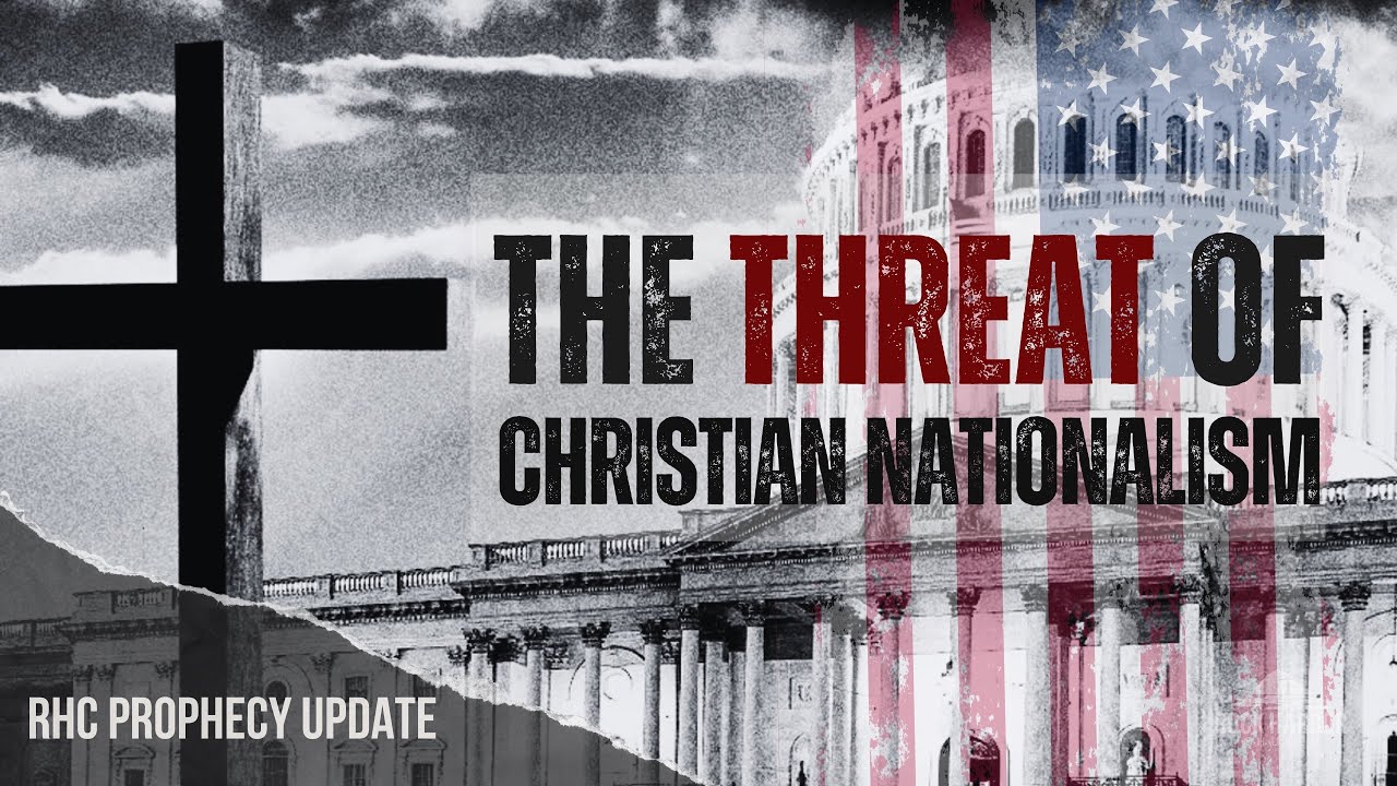 The Threat of Christian Nationalism Prophecy Update - YouTube