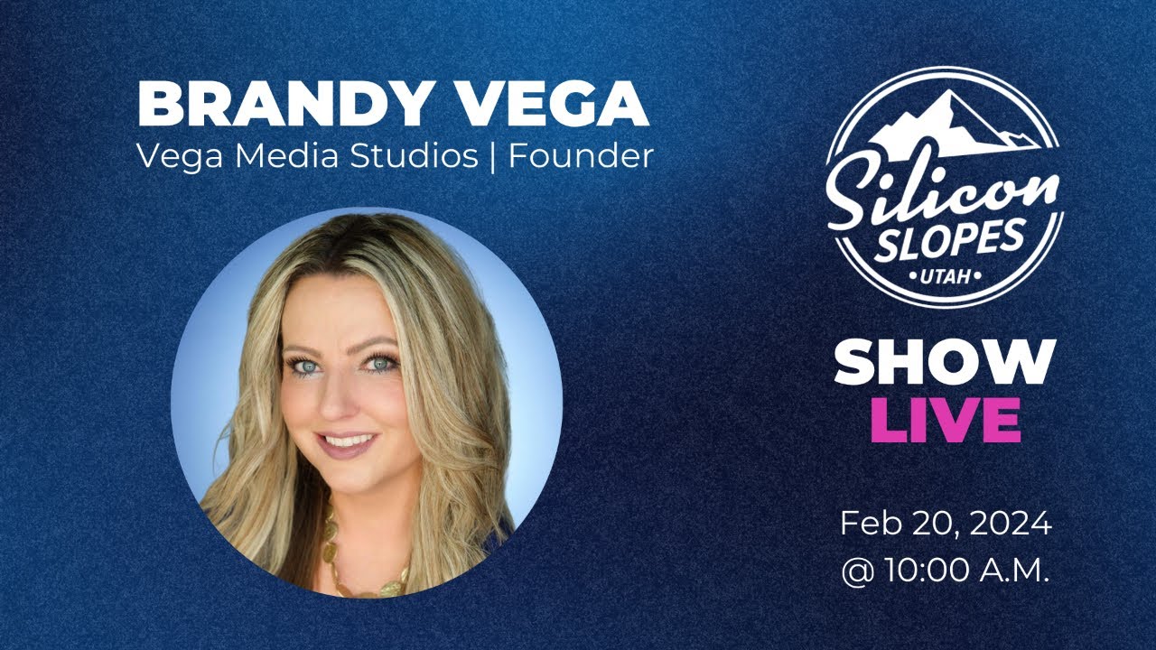Silicon Slopes Show: Brandy Vega - YouTube
