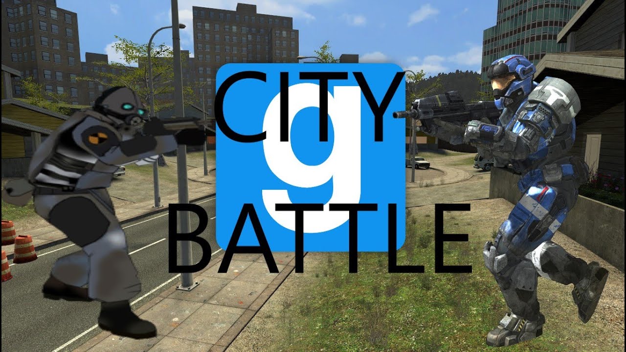 [GMOD ]BATTLE IN THE CITY - YouTube