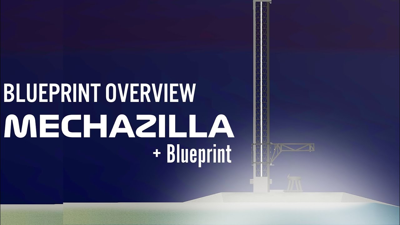 MECHAZILLA | BLUEPRINT OVERVIEW | #sfs #spacex #space #spacexsfs # ...