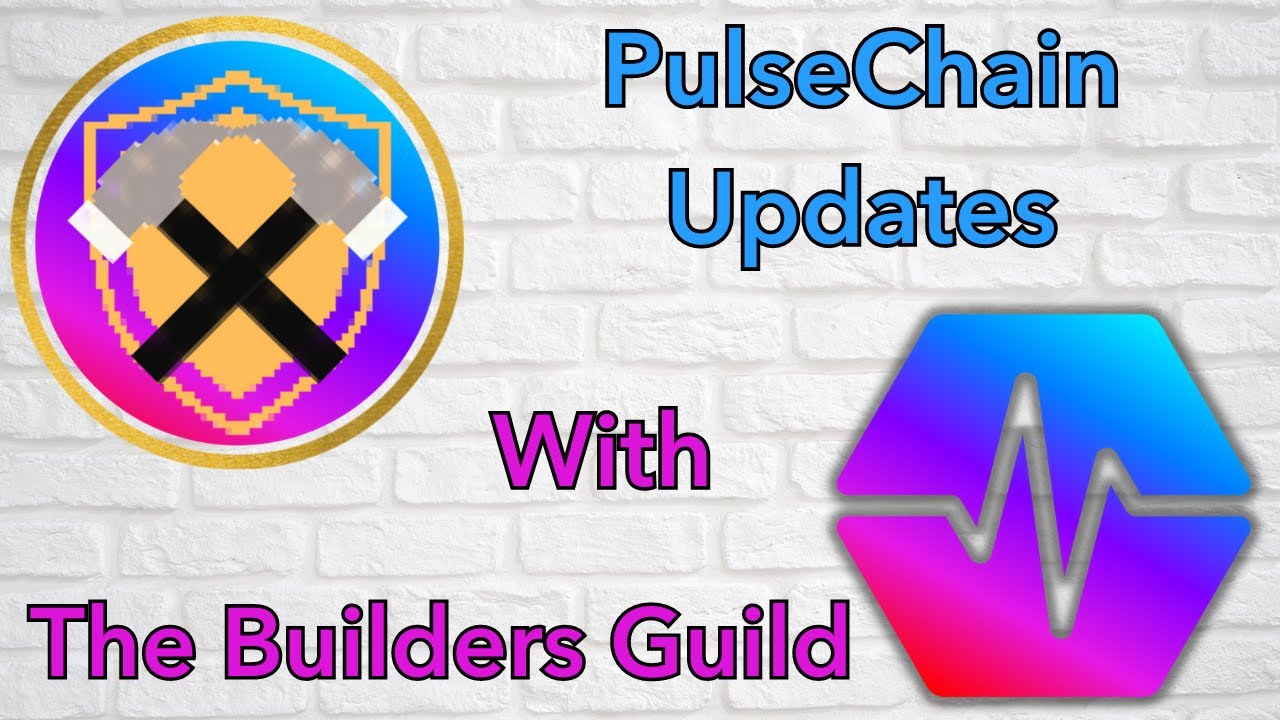 PulseChain Updates - The Builders Guild - YouTube