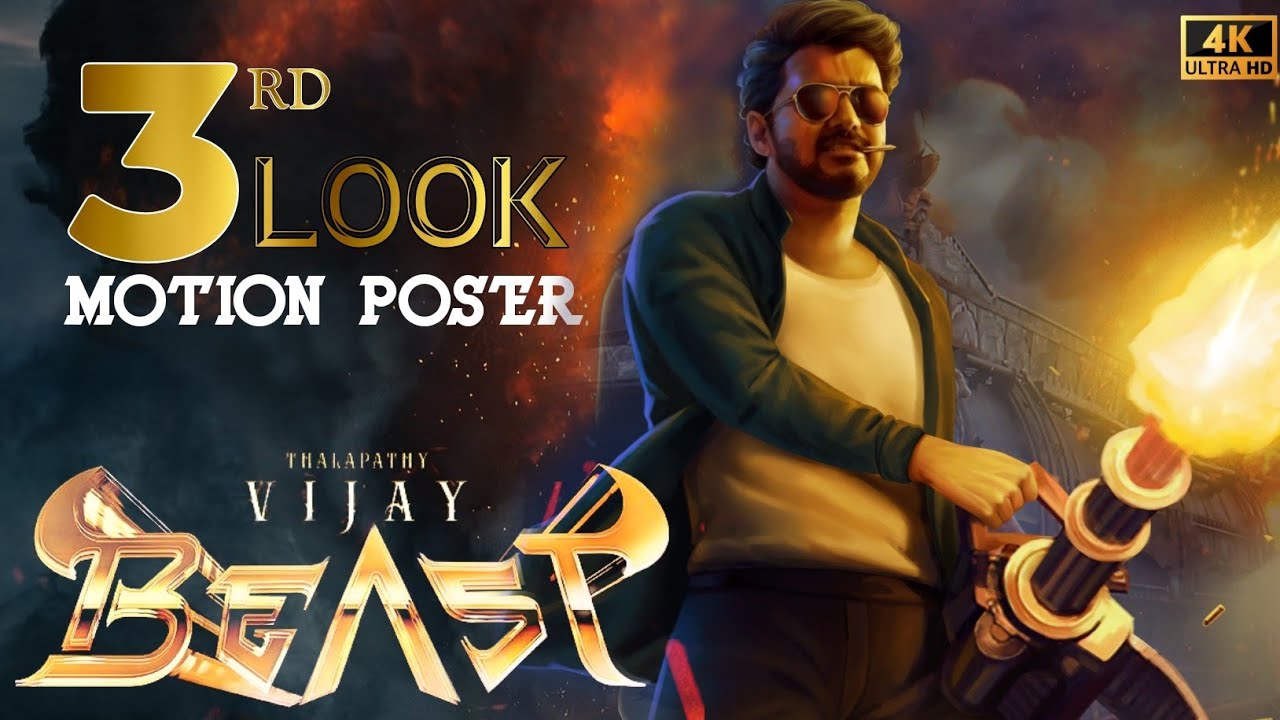 Beast Third Look Motion Poster | Beast | Beast Trailer | Thalapathy ...