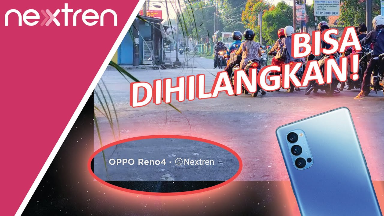 Cara Menghilangkan & Kustom Watermark Foto di Oppo Reno4 (ColorOS 7.2 ...