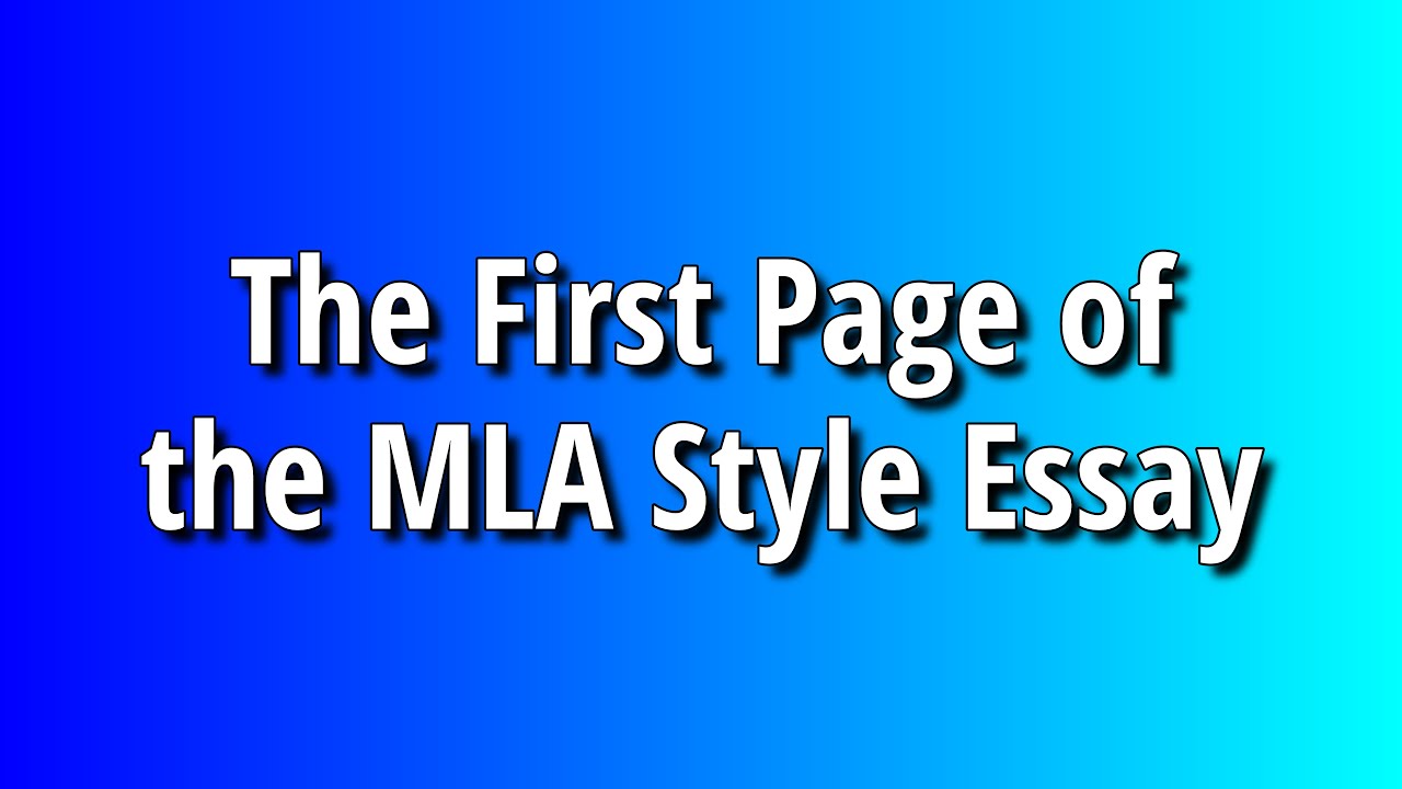 The First Page of an MLA Essay | Freshman Composition | First Year ...