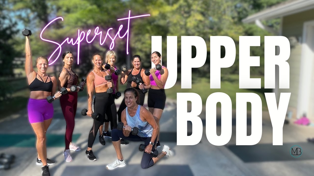 30 MIN Upper Body Superset | NO REPEAT Dumbbell Workout | Muscle for ...