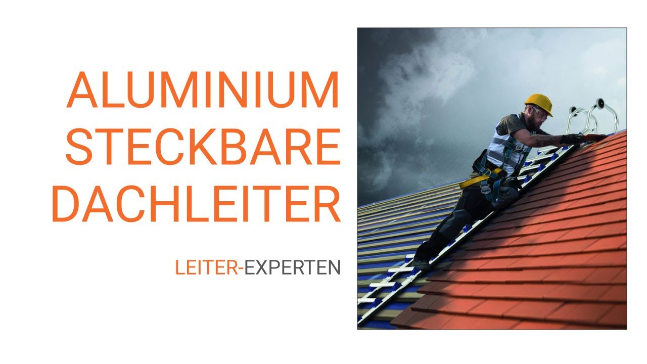 Aluminium steckbare Dachleiter mit Firstbügel - EVOKLIP - YouTube