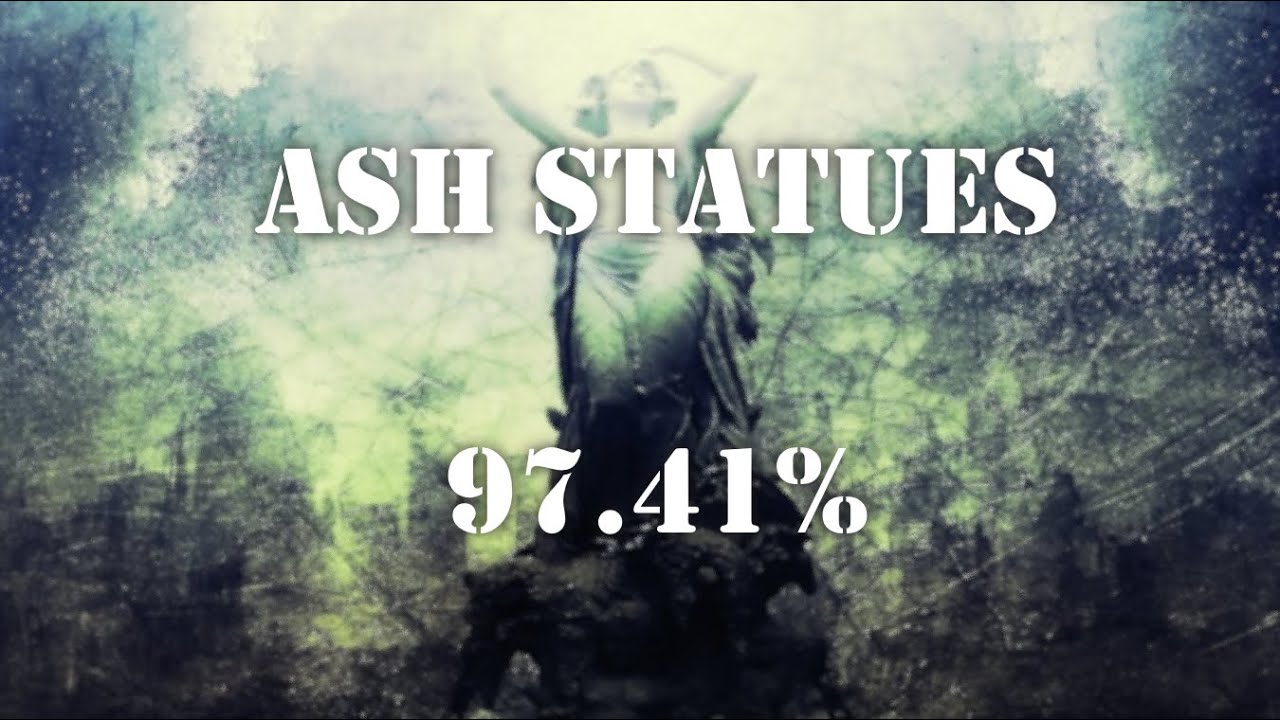 Ash Statues 97.41% - YouTube