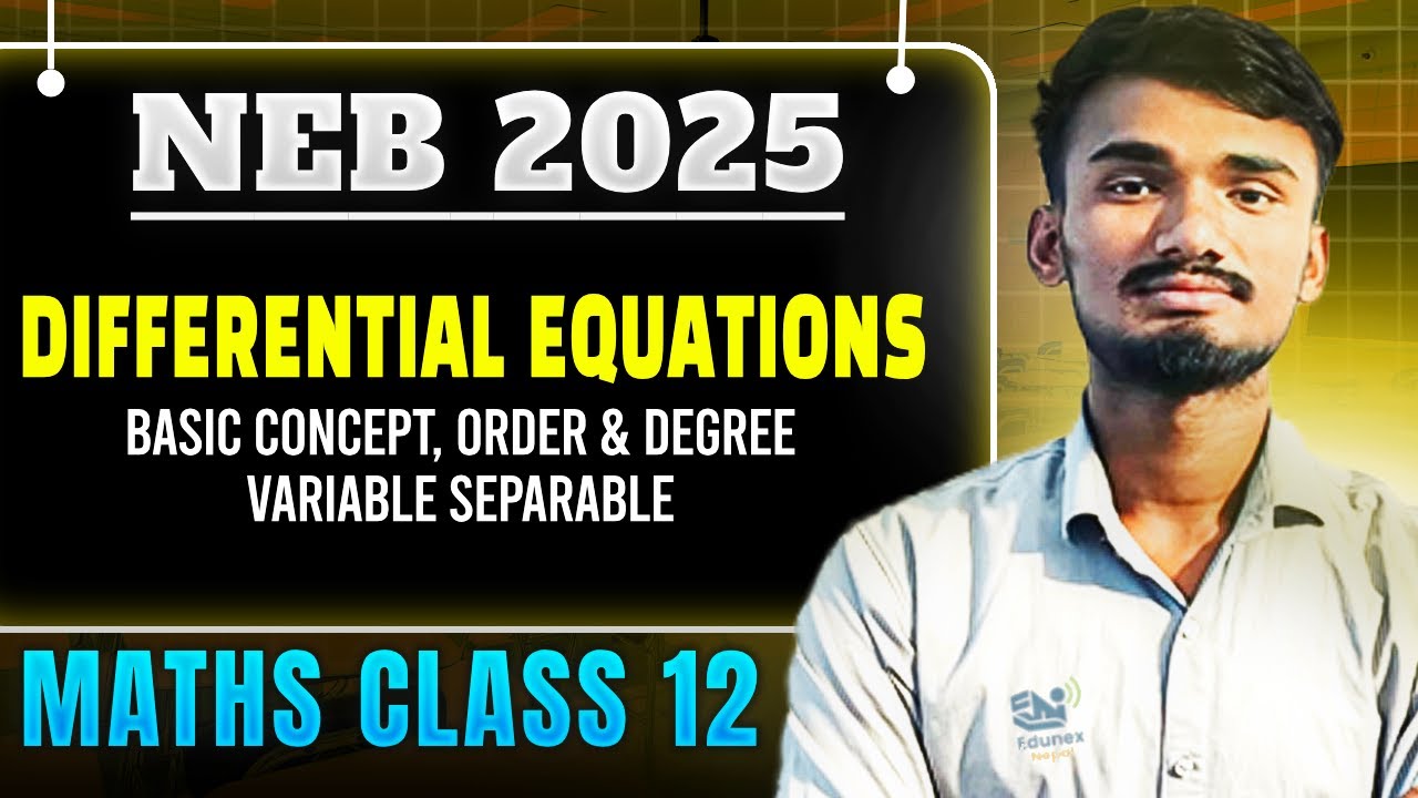 Differential Equation | Lecture 01 | Basic Concepts, Order & Degree ...