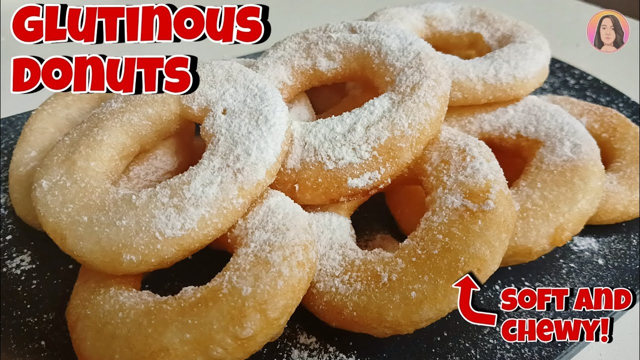GLUTINOUS DONUTS! SOFT AND CHEWY DONUTS! GLUTINOUS RICE FLOUR RECIPE ...