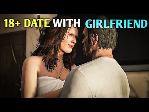 GTA 18+ DATE WITH GIRLFRIEND - YouTube