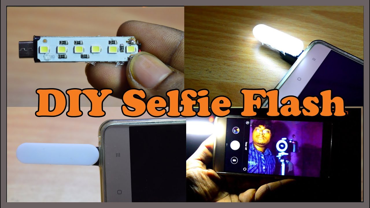 How to Make a Super Bright Selfie Flash for Mobile Phone at Home - YouTube