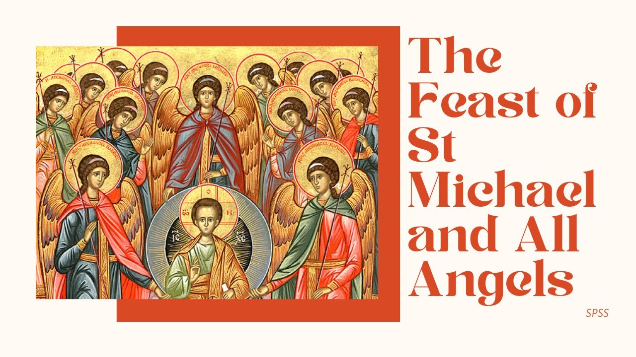 The Feast of Michael and All Angels - YouTube