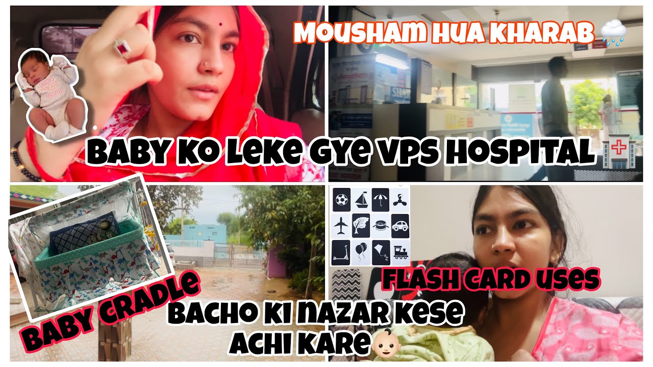 Vlog-256//baby ko vps leke gye hospital//bacho ko eyesights kese strong ...