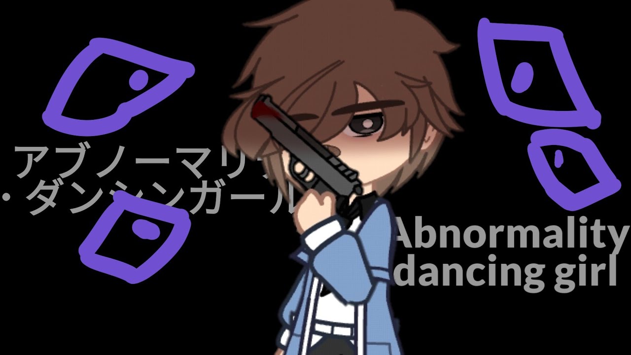 Abnormality dancing girl // gacha meme:D // yhs/tokyo soul grian ...