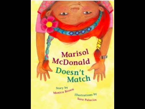 HMH Module 1 Marisol McDonald Doesn't Match by Monica Brown - YouTube