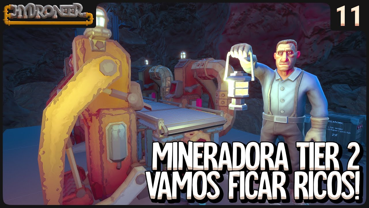 Mineradora Tier 2. Vamos ficar RICOS! - Hydroneer COOP - YouTube