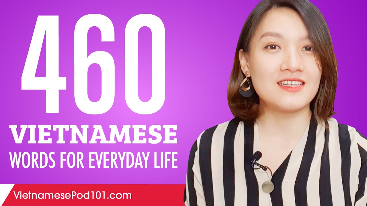 460 Vietnamese Words for Everyday Life - Basic Vocabulary #23 - YouTube