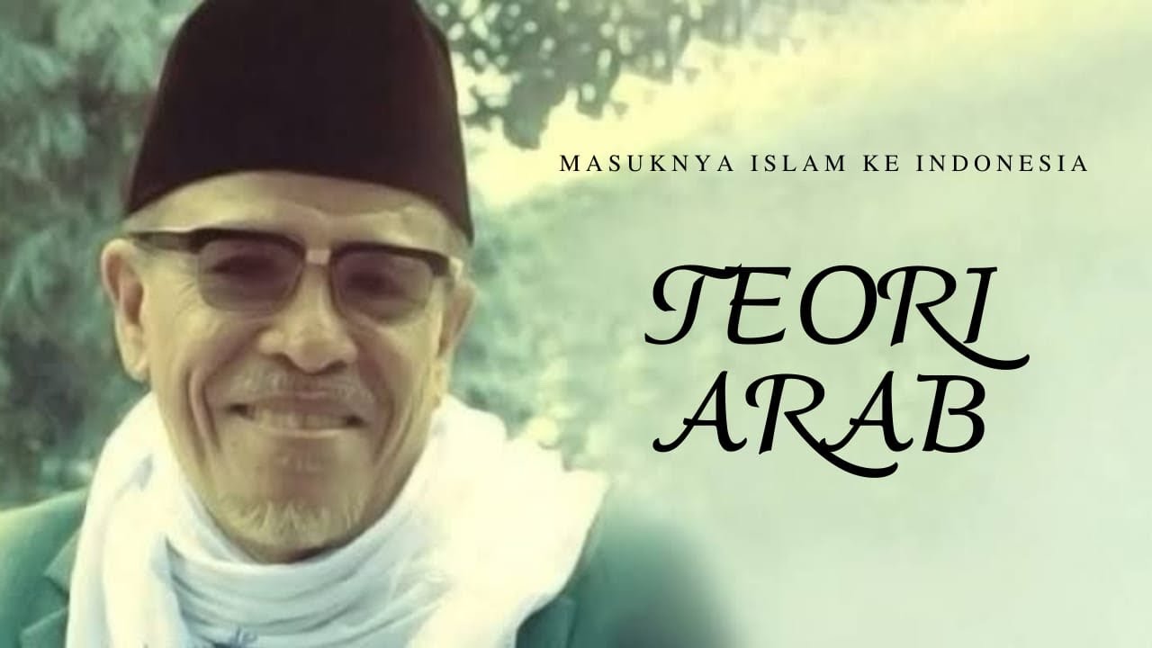 TEORI ARAB DALAM PENYEBARAN ISLAM - YouTube