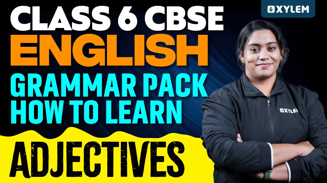 Class 6 CBSE English | English -Grammar pack How to learn ‘ Adjectives ...
