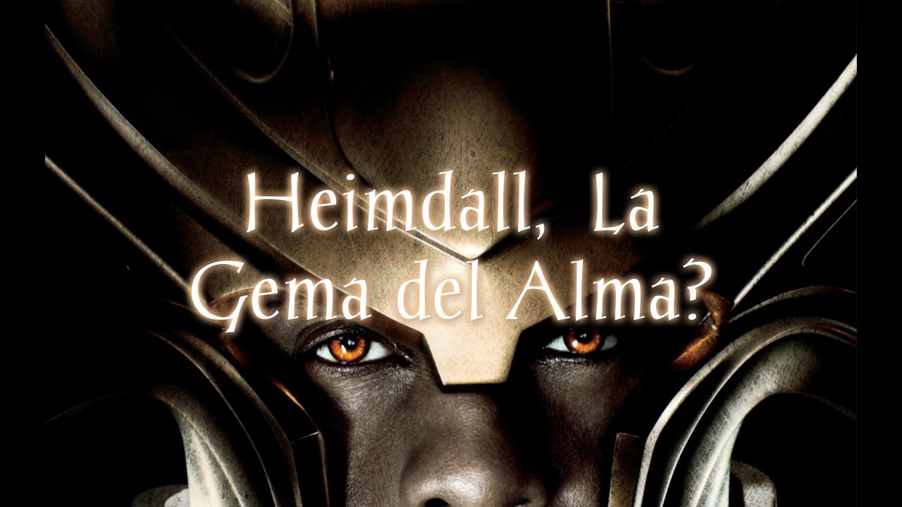 ¿Heimdall es la gema del alma en Avengers: Infinity War? - YouTube
