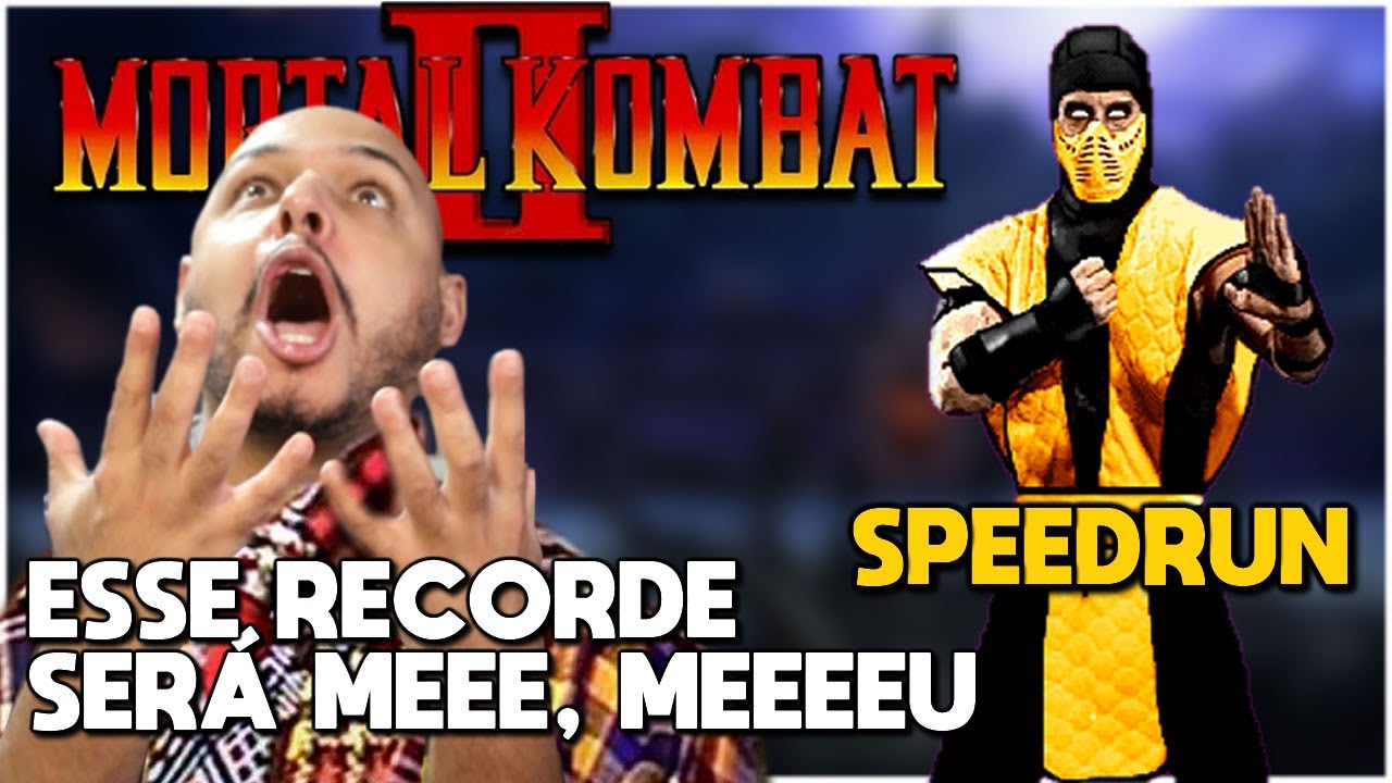 🔴É HOJE? QUE ESSE RECORDE VAI SER MEEE, MEEE, MEEEEUU - Speedrun Mortal ...