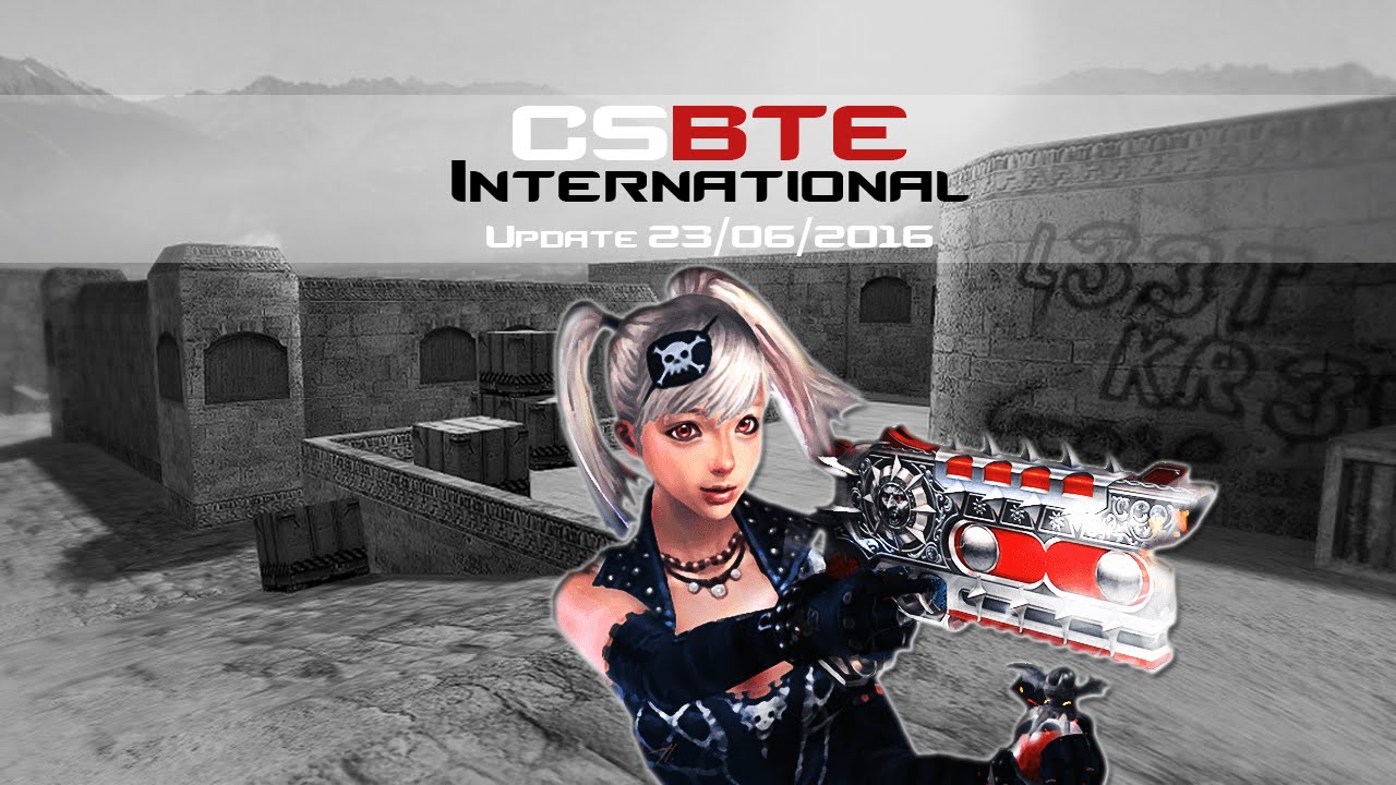 Counter-Strike: BreakThrough Edition International Update 23/06/2016 ...