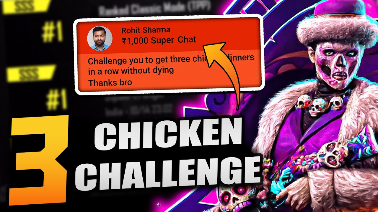 🔥 3 CHICKEN DINNER WITHOUT DYING CHALLENGE TO WIN 1000 PER KILL ...